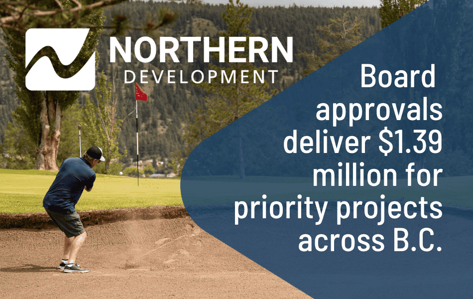 Northern Development Board approvals deliver $1.39 million for priority ...